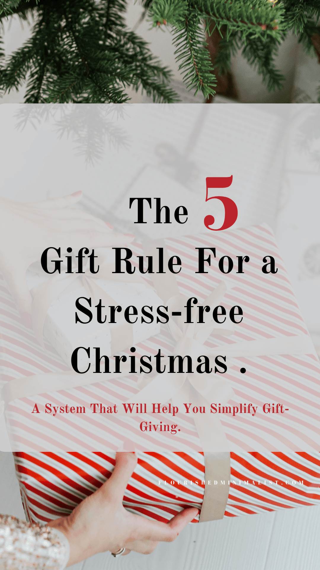 The 5 Gift Rule for Christmas - FLOURISHED MINIMALIST