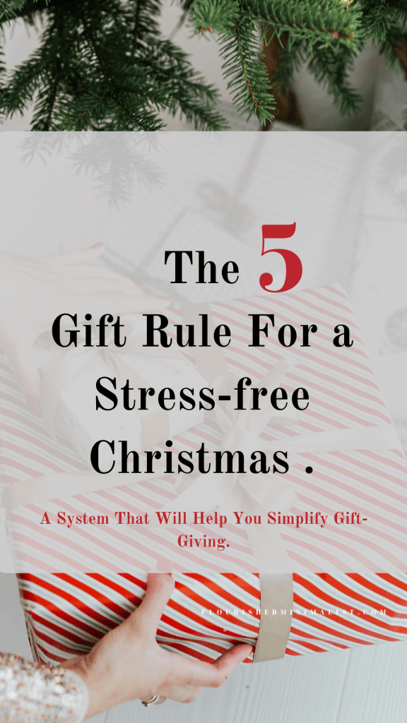 The 5 Gift Rule for Christmas - FLOURISHED MINIMALIST